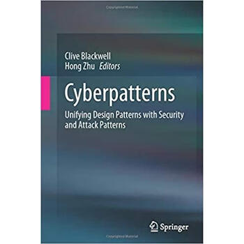 Cyberpatterns: Unifying Design Patterns with Sec