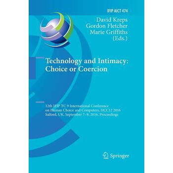 Technology and Intimacy: Choice or Coercion: 12t