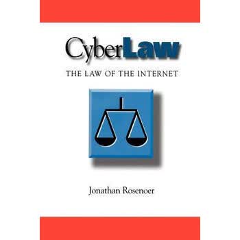 Cyberlaw: The Law of the Internet