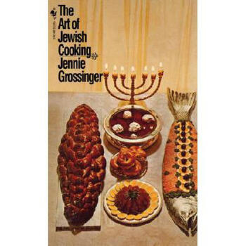 The Art of Jewish Cooking: A Cookbook 英文原版