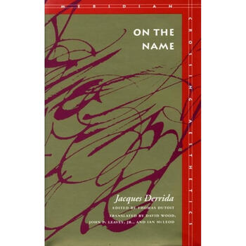On the Name: Jacques Derrida