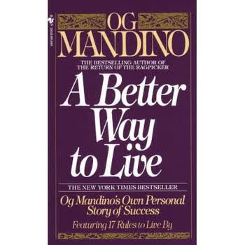 A Better Way to Live: Og Mandino's Own Perso... 英文原版