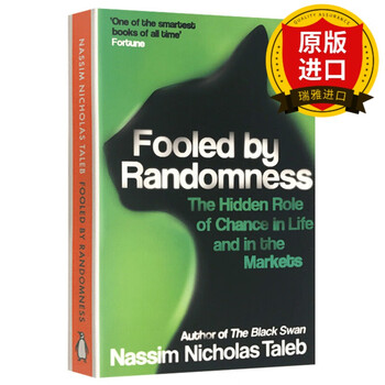 随机漫步的傻瓜 英文原版 Fooled by Randomness 黑天鹅作者塔勒布 金融投资参考