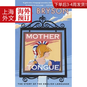 Mother Tongue:The Story of the English Languag