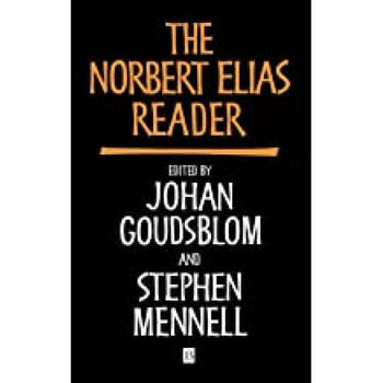 Norbert Elias Reader [Wiley社会学]