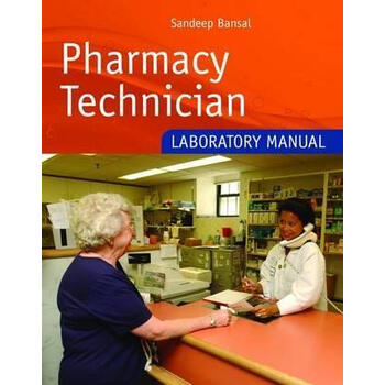 Pharmacy Technician Laboratory Manual
