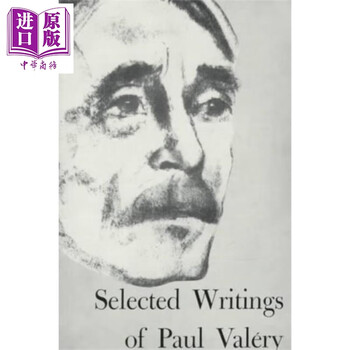 保尔 瓦雷里文选 诺贝尔文学奖 英文原版 Selected Writings of Paul Valery Paul Valery