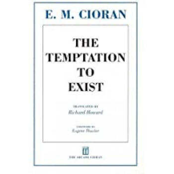 The Temptation to Exist