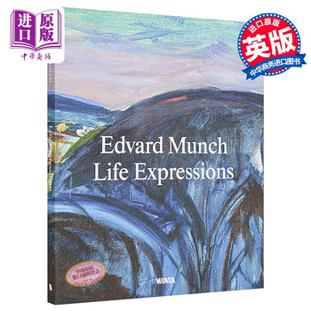 Edvard Munch. Life Expressions 英文原版 爱德华·蒙克 生活表达