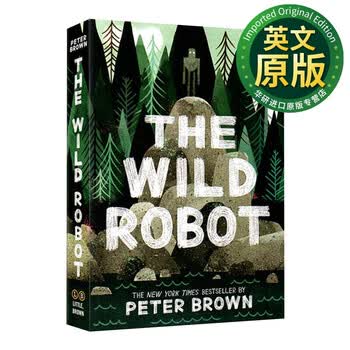 The Wild Robot 荒岛机器人 凯迪克插画师作品 Peter Brown 英文原版