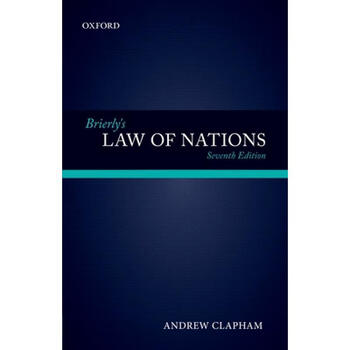 Brierly's Law of Nations: An Introduction to...