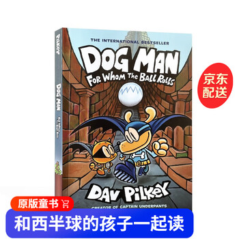 英文原版 Dog Man #7：For Whom the Ball Rolls神探狗狗7：丧钟为谁而鸣 平装