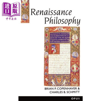 文艺复兴哲学 英文原版 Renaissance Philosophy Brian P Copenhaver Charles B Schmitt
