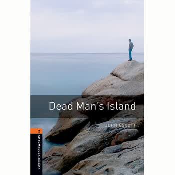 Oxford Bookworms Library Dead Man s Island 英文原版 牛津书虫 亡灵岛 中小学生课外英语读物 英语分级阅读 基础英语学习书