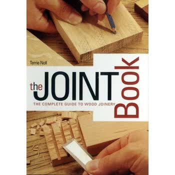 The Joint Book: The Complete Guide to Wood J...