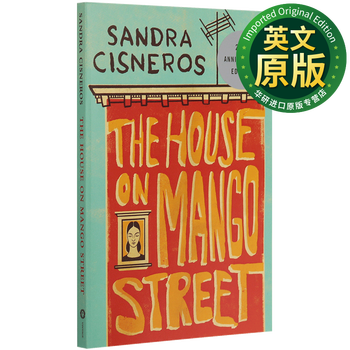 芒果街上的小屋 英文原版 The House on Mango Street 25周年纪念版