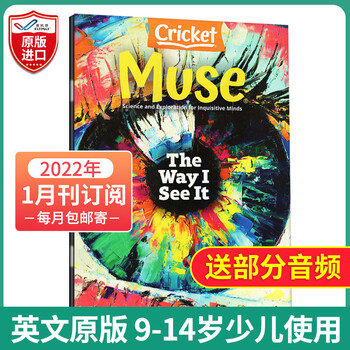 Muse缪斯杂志 英文原版蟋蟀童书 9-14岁少年阅读的自然科普课外阅读书籍 2022年1月现刊