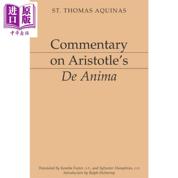 DOB亚里士多德评论系列 论灵魂评注 Commentary on Aristotle S de Anima 英文原版 Thomas Aquinas