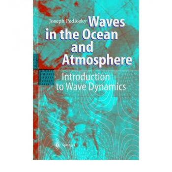 Waves in the Ocean and Atmosphere