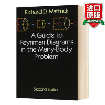 多体问题中的费曼图解指南 第2版 英文原版 A Guide to Feynman Diagrams in the Many-body Problem 英文版进口英语书籍