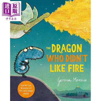 The Dragon Who Didn't Like Fire 不喜欢火的龙 故事图画书 亲子儿童绘本 英文原版 进口图书 性格培育 3岁以上