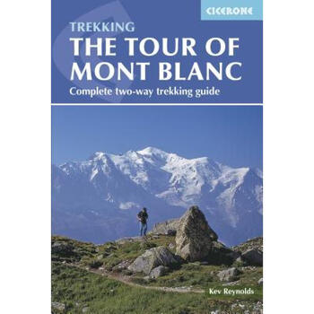 勃朗峰徒步指南 The Tour of Mont Blanc: Complete Two...