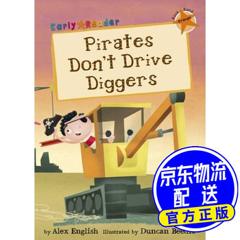 Piates Don'T Drive Diggers (Early Reader)