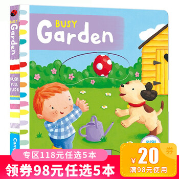 英文原版 儿童绘本 Busy系列 Busy Garden 繁忙忙碌的花园 纸板机关操作活动书 边玩边学 幼儿认知启蒙学习英语启蒙书