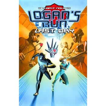 Logan's Run: Last Day
