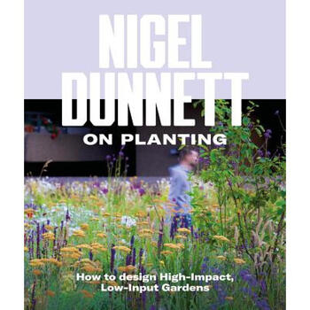 Naturalistic Planting Design The Essential G...