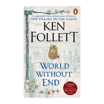 无尽的世界 英文原版 英文小说 World Without End Ken Follet