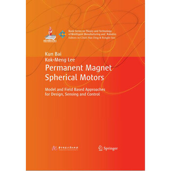 Permanent Magnet Spherical  Motors9787568039024华中科