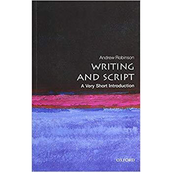 牛津通识读本：写作与脚本 Writing and Script: A Very Short Introduction