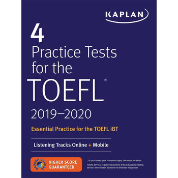 4 Practice Tests for the TOEFL 2019-2020: