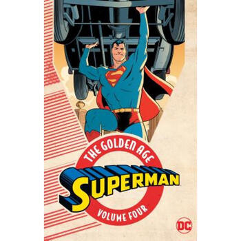 Superman: The Golden Age Volume 4