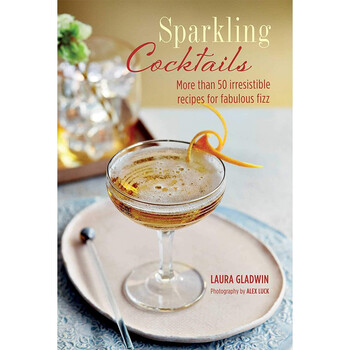 气泡鸡尾酒 英文原版 Sparkling Cocktails