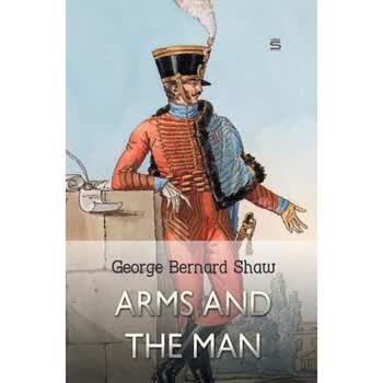 Arms and the Man