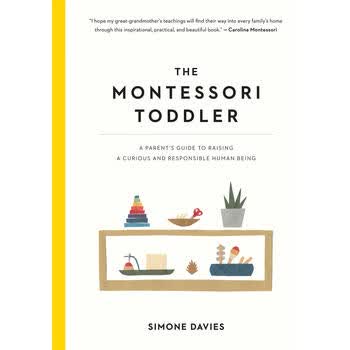 蒙台梭利育儿法新手父母的养育指南 The Montessori Toddler:A Parent