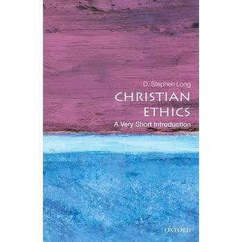 牛津通识读本：基督教伦理学 Christian Ethics: A Very Short...