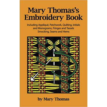 【】Mary Thomas’s Embroidery Book