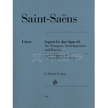 圣-桑 七重奏，op. 65 Saint-Saens Septett op. 65 亨乐原版进口