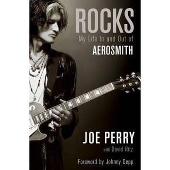 Rocks : My Life in and out of Aerosmith