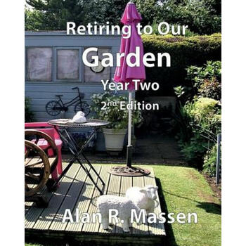 Retiring to Our Garden: Year Two