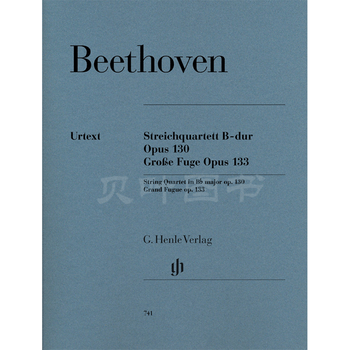亨乐原版贝多芬弦乐四重奏op.130 Beethoven Streichquartett HN741