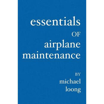 Essentials of Airplane Maintenance