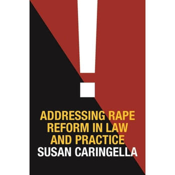 Addressing Rape Reform in Law and Practice