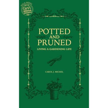 Potted and Pruned: Living a Gardening Life