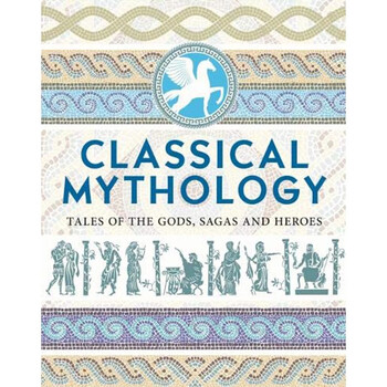 经典神话 英文原版 Classical Mythology