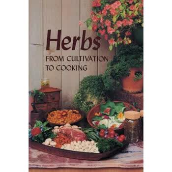 Herbs: From Cultivation to Cooking