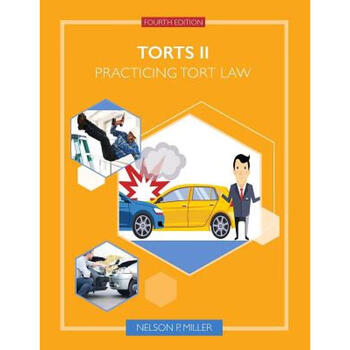 Torts II: Practicing Tort Law